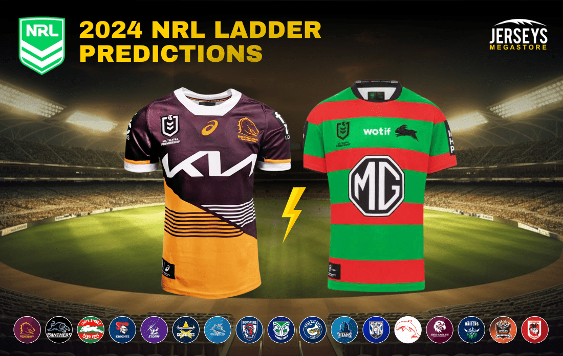 2024 NRL Ladder Predictions – Jerseys Megastore