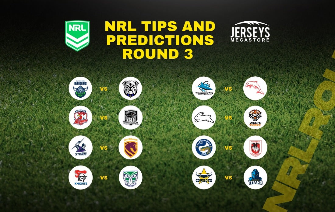 NRL Tips Round 3 & Ladder Predictions – Jerseys Megastore