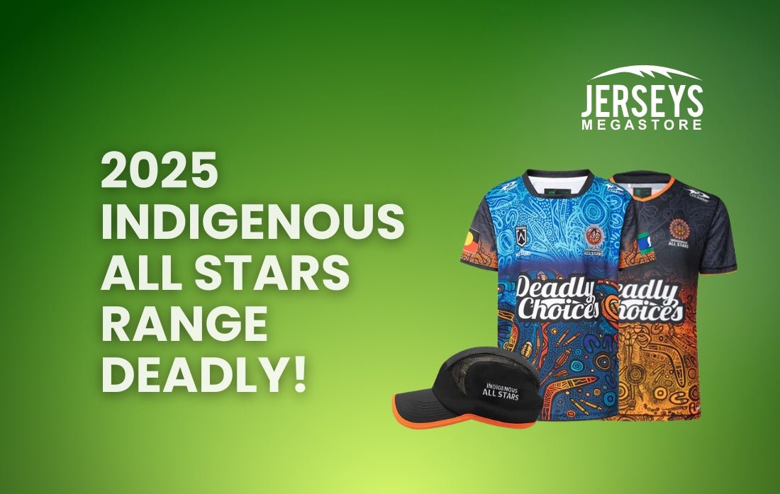 2025 Indigenous All Stars Range Deadly! | Jerseys Megastore
